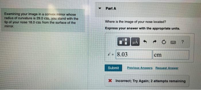 Solved Examining your image in a convex mirror whose radius | Chegg.com