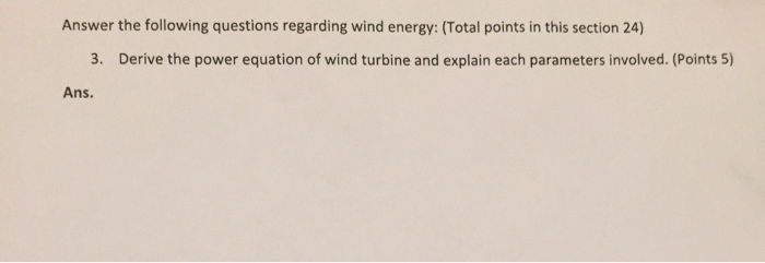 Solved Answer the following questions regarding wind energy: | Chegg.com