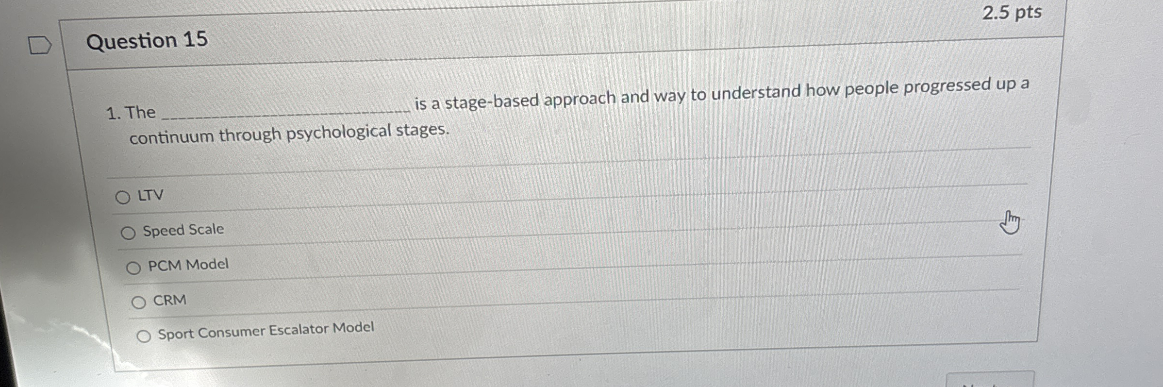 Solved 2.5 ﻿ptsQuestion 15The q, ﻿is a stage-based approach | Chegg.com