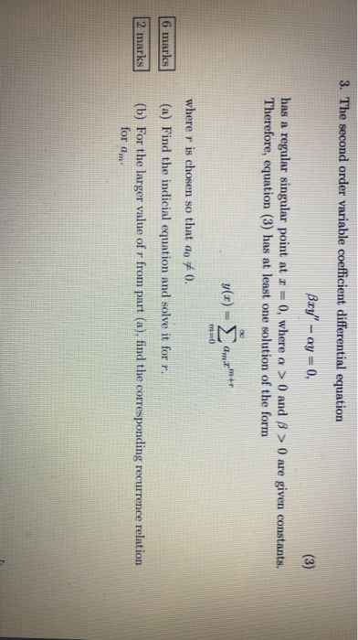 Solved 3. The second order variable coefficient differential | Chegg.com