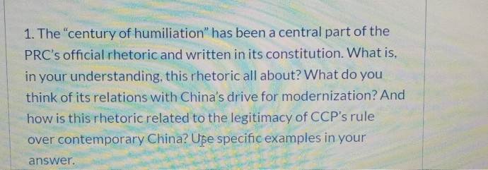1. The "century of humiliation has been a central | Chegg.com