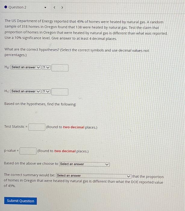 Solved Question 2 The US Department of Energy reported that | Chegg.com Solved Question 2 The US Department of Energy reported that | Chegg.com