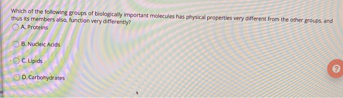 Solved Which of the following groups of biologically | Chegg.com