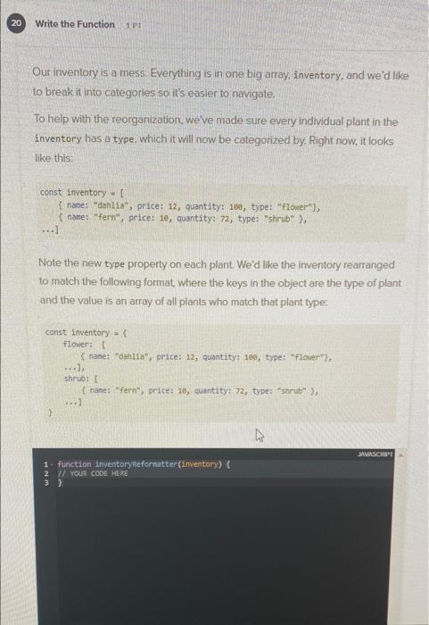 Solved 20 Write the Function P1 Our inventory is a mess. | Chegg.com