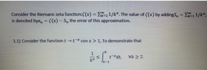 Solved Consider the Riemann zeta function:5(x) = EX=11/k*. | Chegg.com