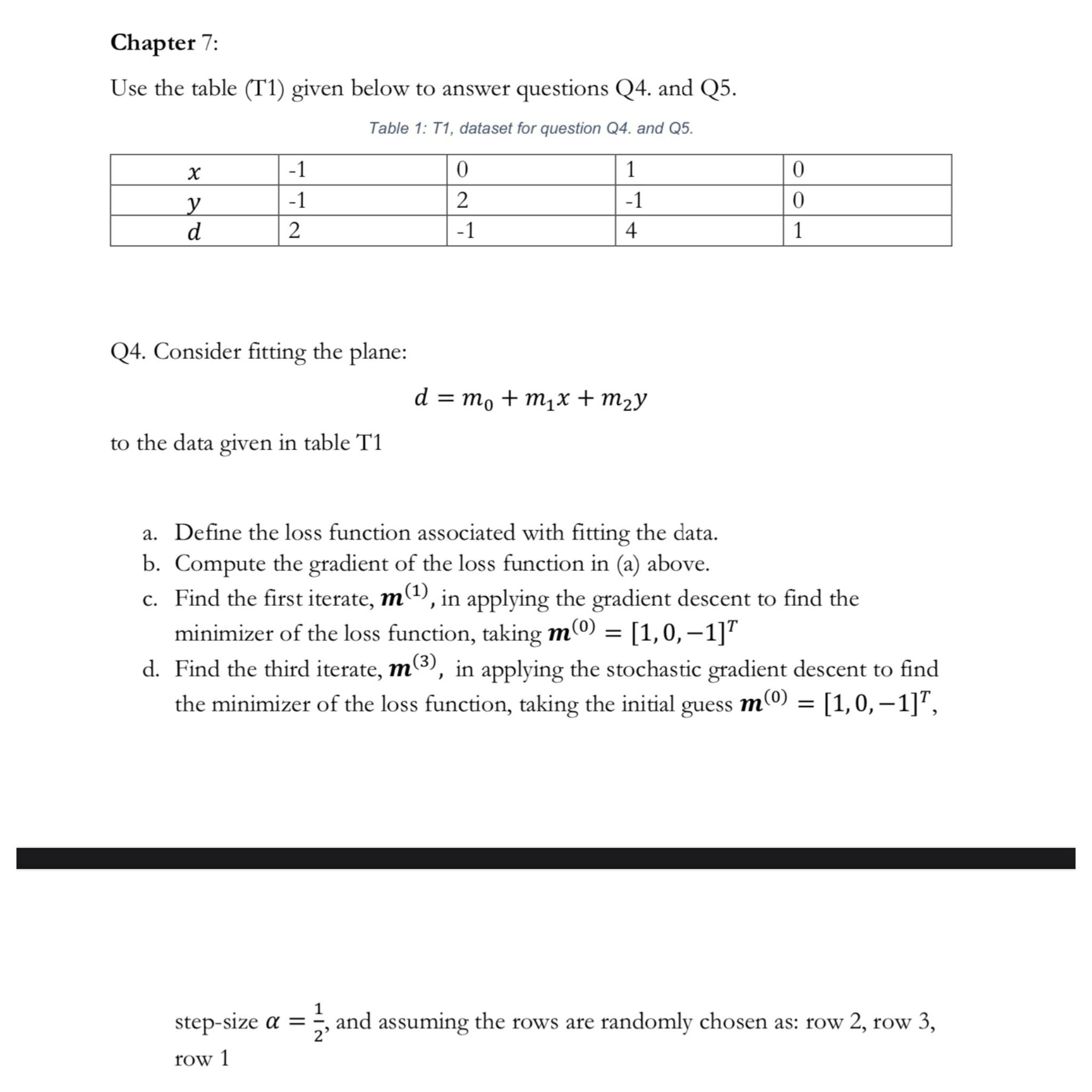 Solved Chapter 7:Use the table (T1) ﻿given below to answer | Chegg.com