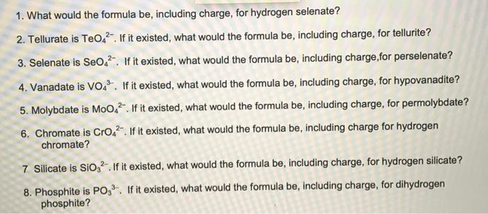 Solved 1. What would the formula be, including charge, for | Chegg.com