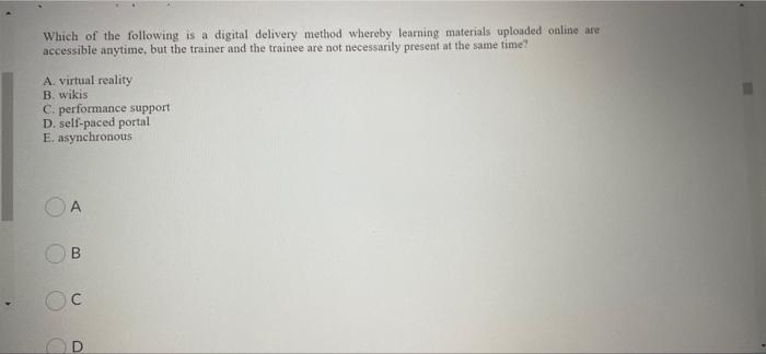 Solved Which of the following is a digital delivery method | Chegg.com