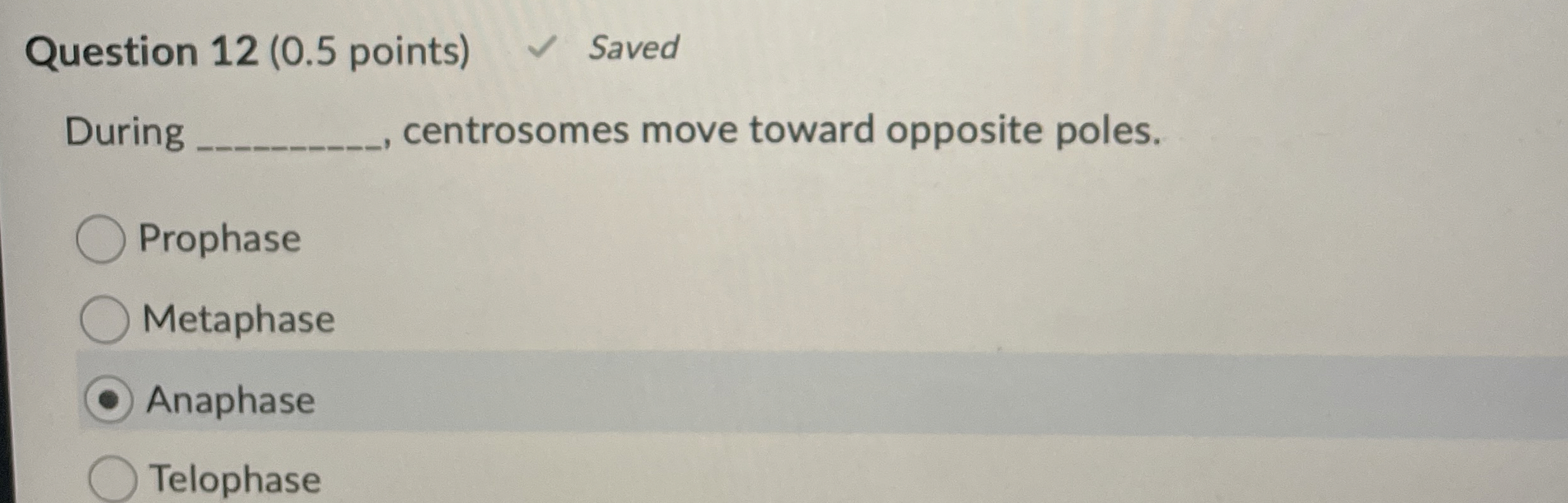 Solved Question 12 ( 0.5 ﻿points) ﻿SavedDuring | Chegg.com