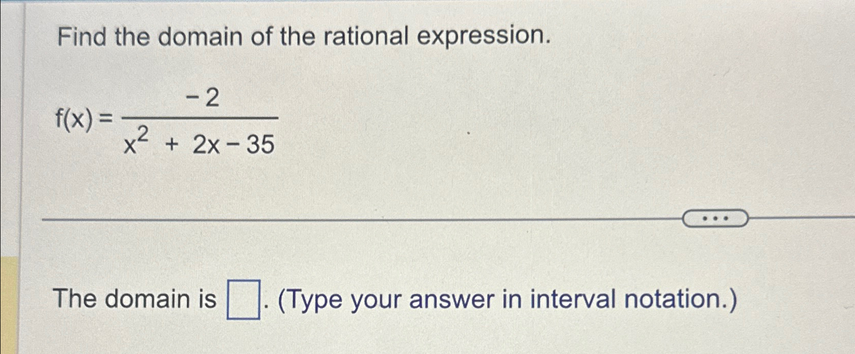 Solved Find the domain of the rational | Chegg.com
