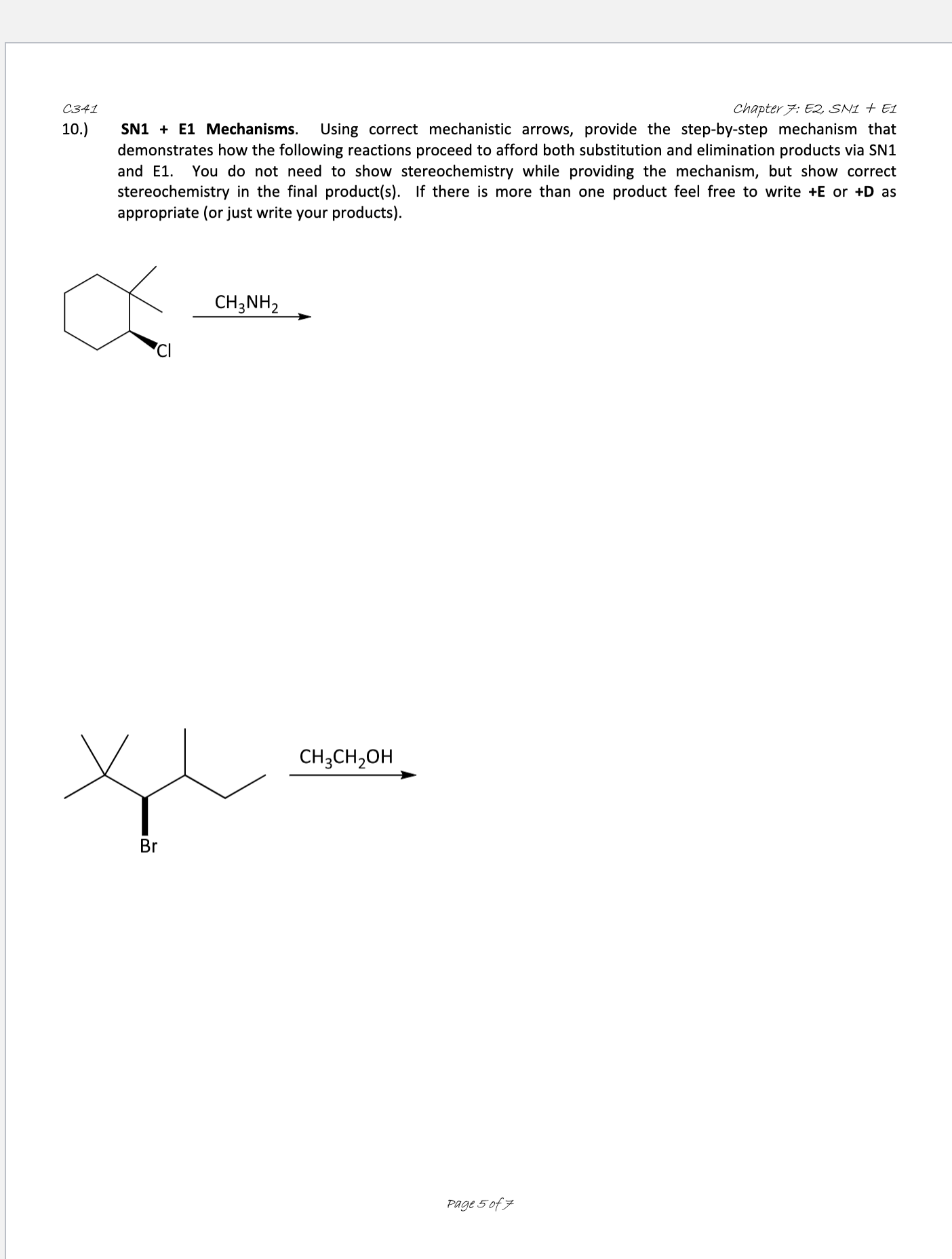 Solved 10.) ﻿SN1 + ﻿E1 ﻿Mechanisms. Using correct | Chegg.com