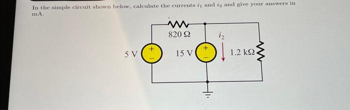 Solved In the simple circuit shown below, calculate the | Chegg.com
