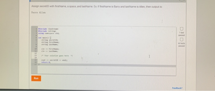 Solved Assign secret with firstName, a space, and tastName. | Chegg.com