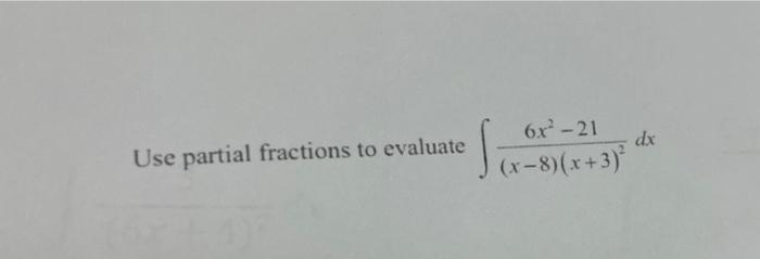 Solved Use partial fractions to evaluate | Chegg.com
