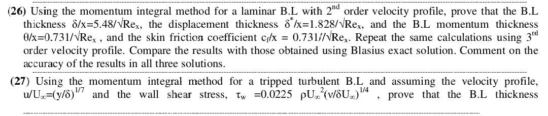 Solved (26) Using the momentum integral method for a laminar | Chegg.com