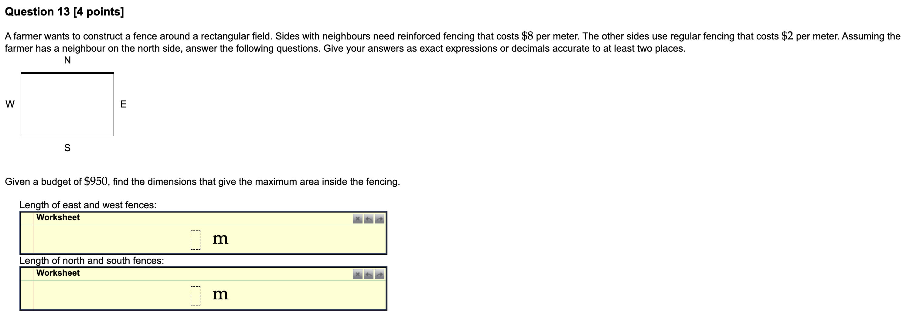 Solved Question 13 [4 ﻿points]A farmer wants to construct a | Chegg.com
