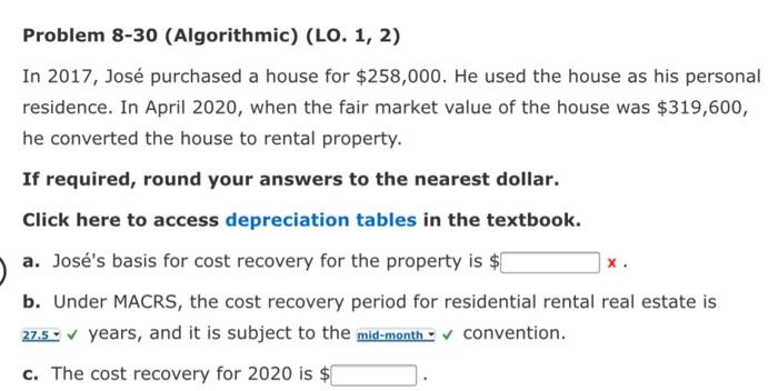 Solved Problem 8-30 (Algorithmic) (LO. 1, 2) In 2017, José | Chegg.com