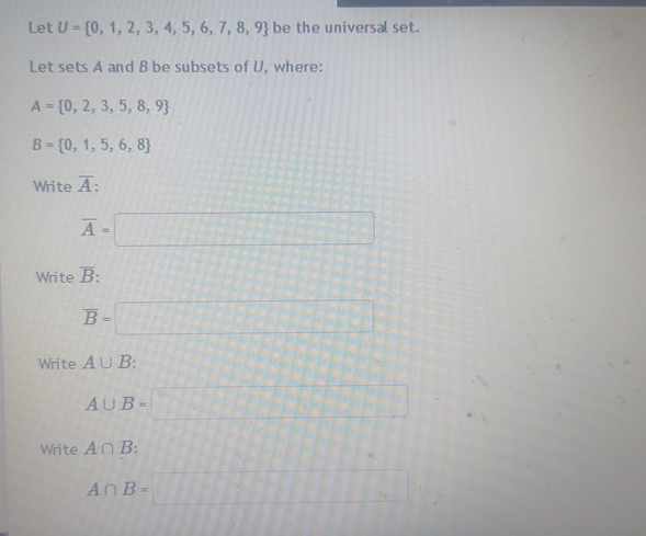 Solved Let U={0,1,2,3,4,5,6,7,8,9} be the universal set.Let | Chegg.com Solved Let U={0,1,2,3,4,5,6,7,8,9} be the universal set.Let | Chegg.com