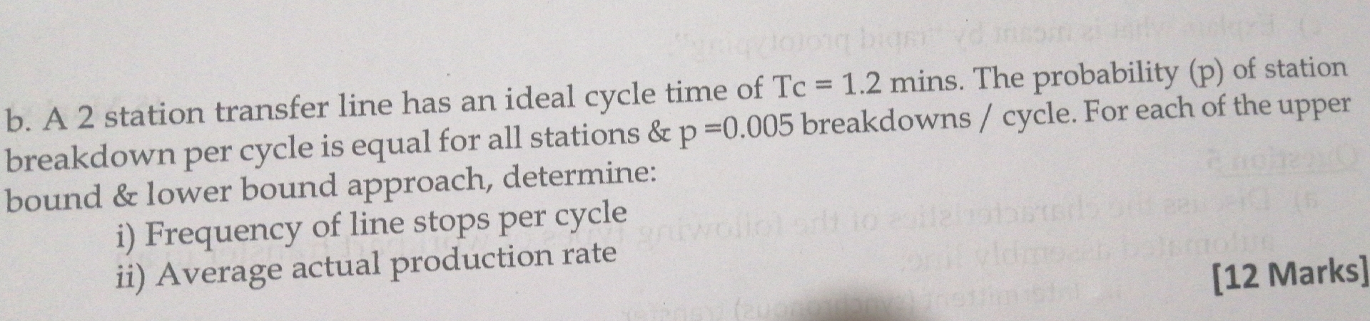 Solved b. ﻿A 2 ﻿station transfer line has an ideal cycle | Chegg.com