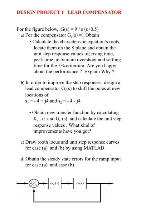 Solved DESIGN PROJECT 1 LEAD COMPENSATOR For the figure | Chegg.com