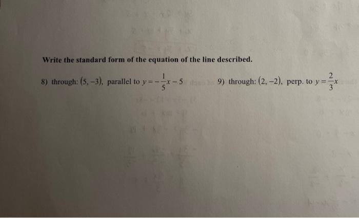 Solved Write the standard form of the equation of the line | Chegg.com