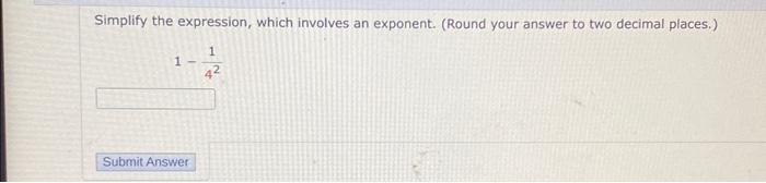 Solved Simplify the expression, which involves an exponent. | Chegg.com