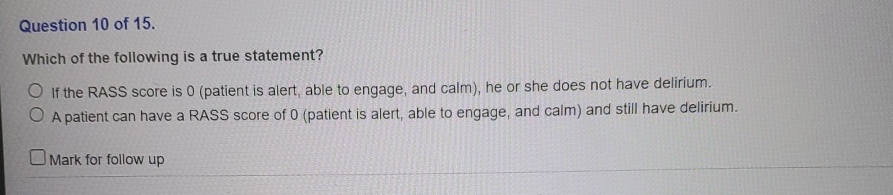 Solved Question 10 ﻿of 15.Which of the following is a true | Chegg.com