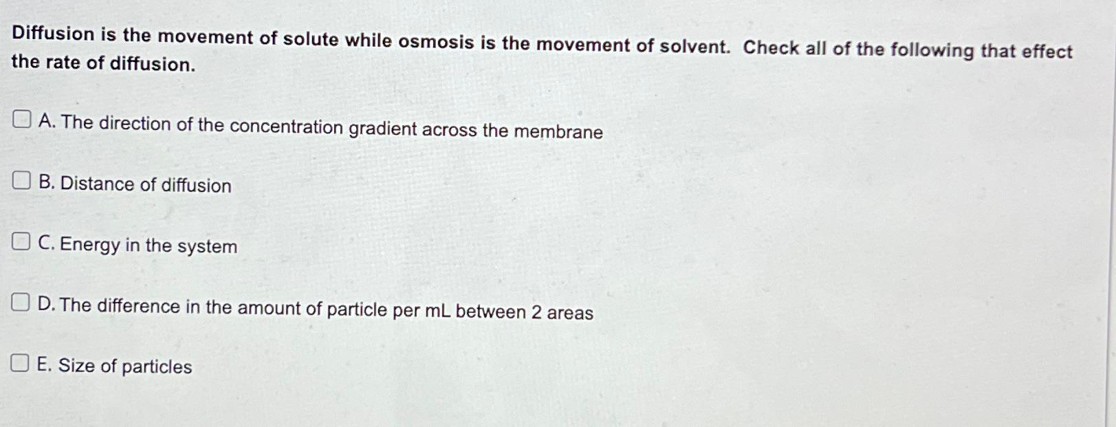 Solved Diffusion is the movement of solute while osmosis is | Chegg.com