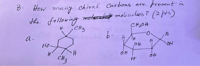 Solved How many chiral carbons are present in the following | Chegg.com