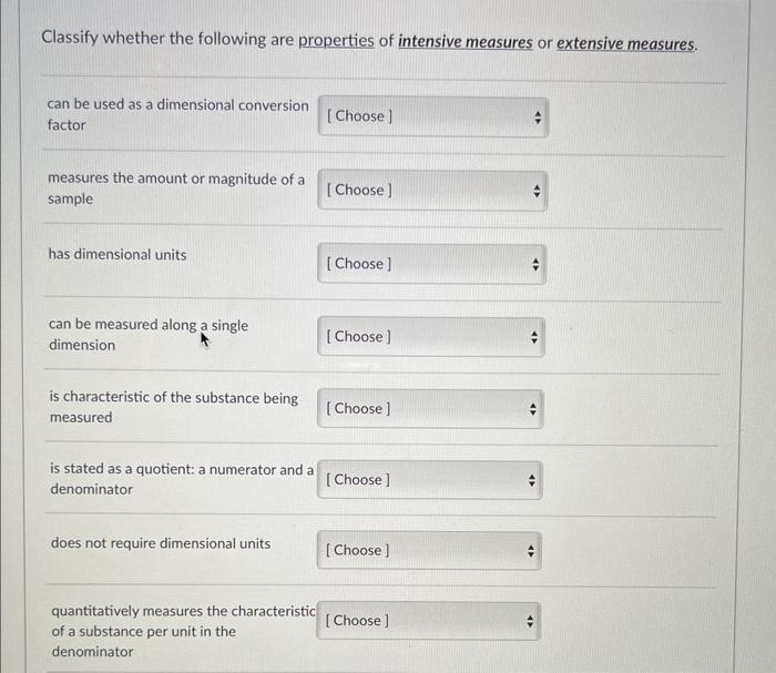 Solved Classify whether the following are properties of | Chegg.com