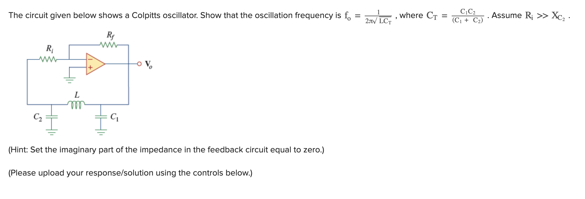 Solved The circuit given below shows a Colpitts oscillator. | Chegg.com