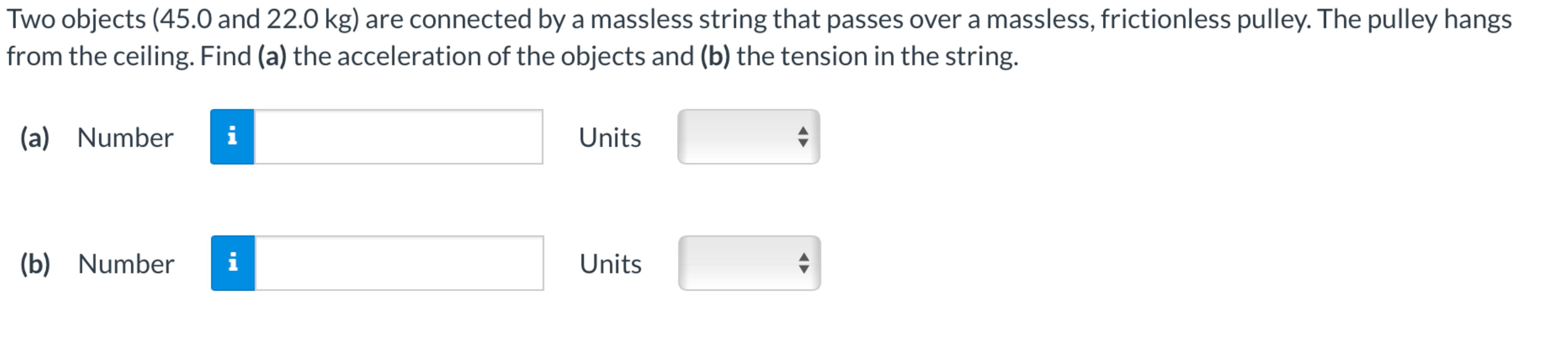 Solved Two Objects 45 0 ﻿and 22 0kg ﻿are Connected By A