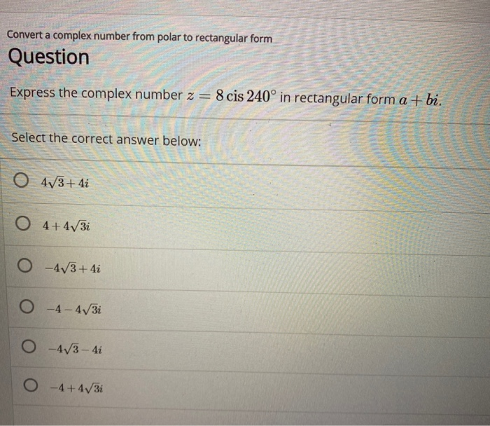 Solved Convert A Complex Number From Polar To Rectangular 