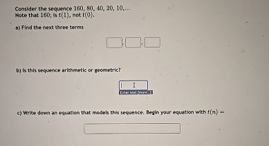 Solved Consider the sequence 160,80,40,20,10,dots Note that | Chegg.com