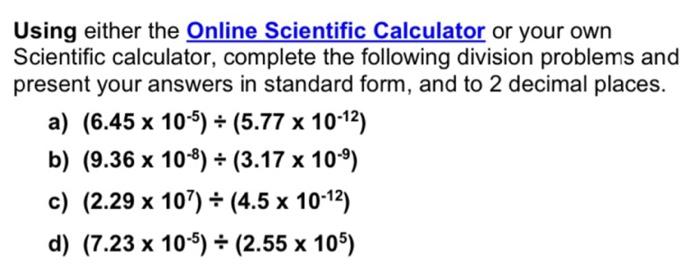 Solved Using either the Online Scientific Calculator or your | Chegg.com