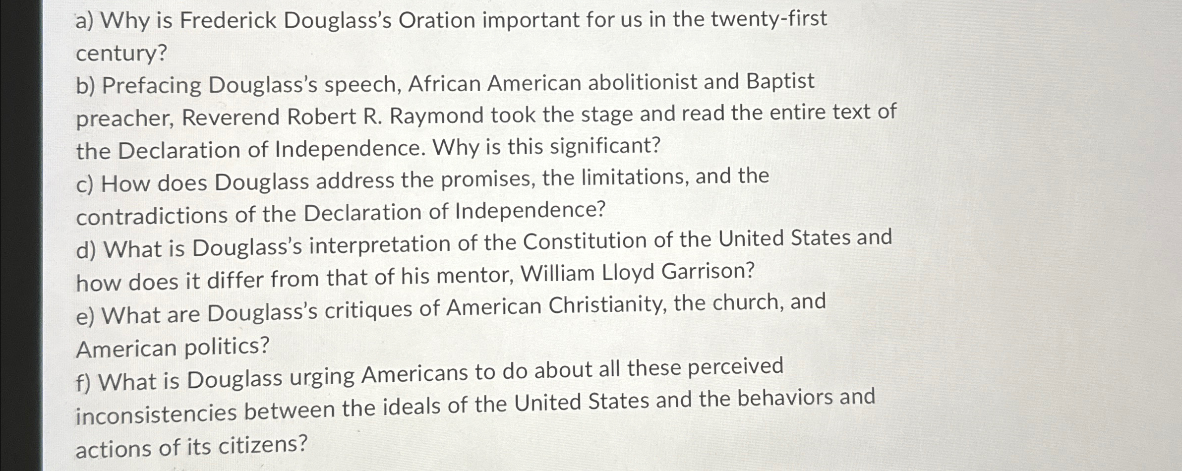 Solved a) ﻿Why is Frederick Douglass's Oration important for | Chegg.com