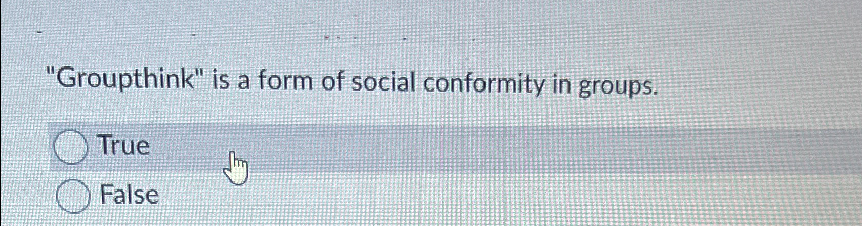 Solved "Groupthink" is a form of social conformity in | Chegg.com