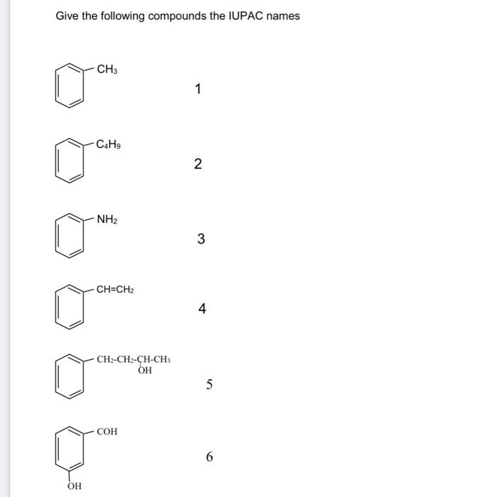 Solved Give the following compounds the IUPAC names CH3 0 1 | Chegg.com