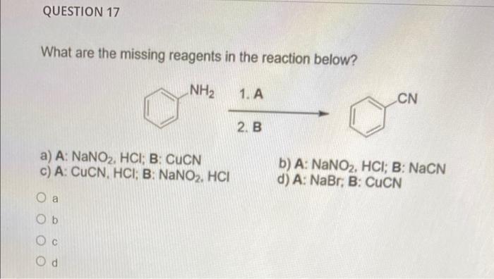Solved QUESTION 17 What are the missing reagents in the | Chegg.com