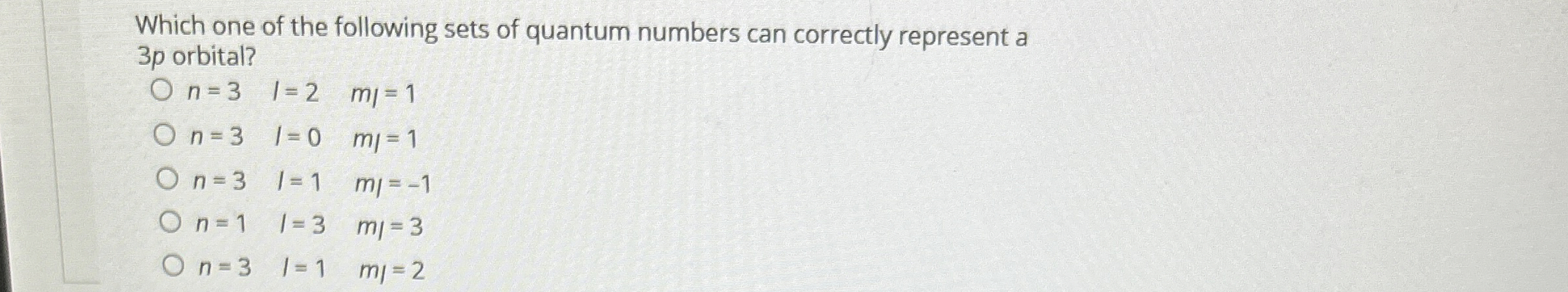 Solved Which one of the following sets of quantum numbers | Chegg.com