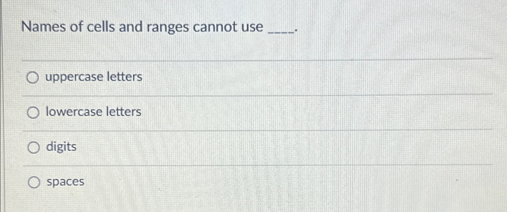 Solved Names of cells and ranges cannot useuppercase | Chegg.com