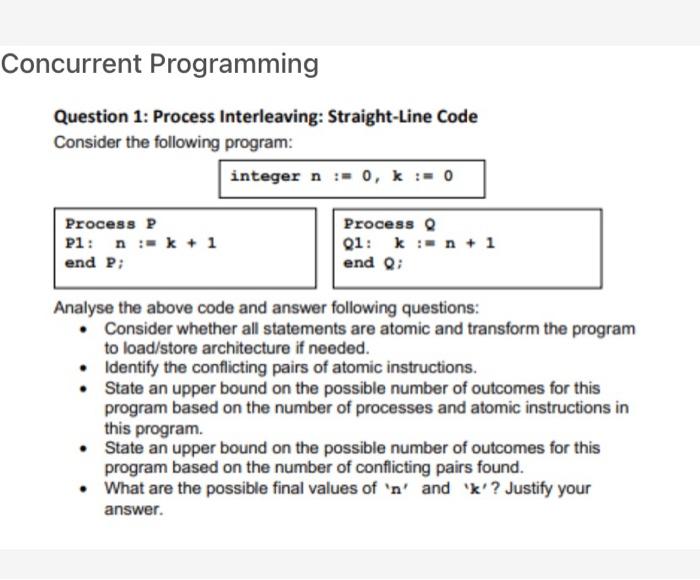 Solved Concurrent Programming Question 1: Process | Chegg.com