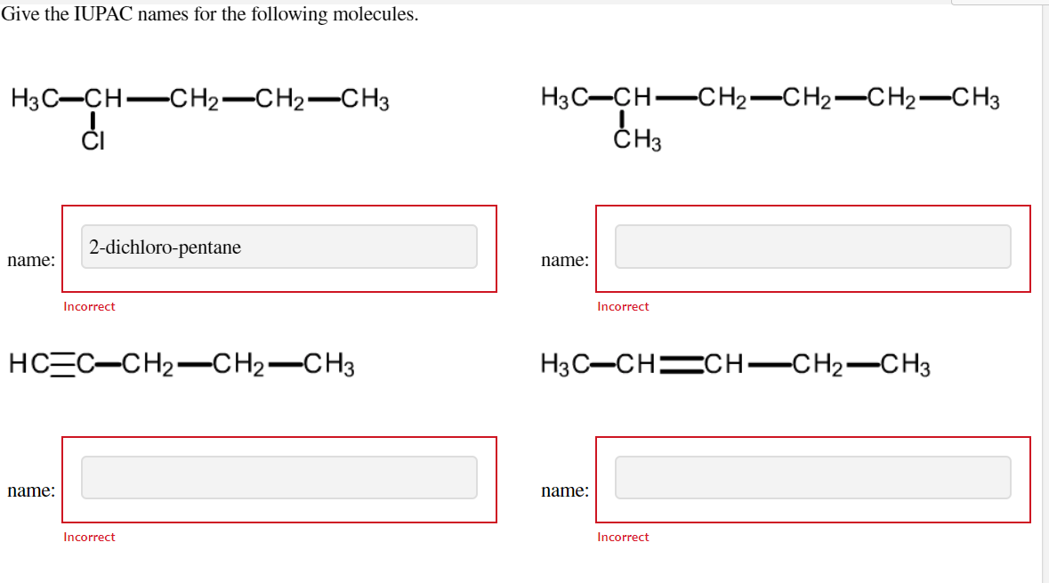 Solved Give the IUPAC name for the | Chegg.com