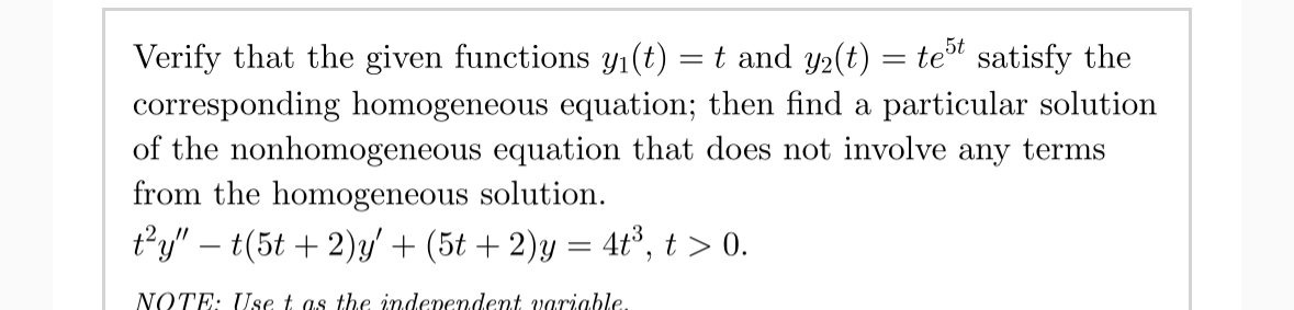 Solved Verify that the given functions y1(t)=t ﻿and | Chegg.com