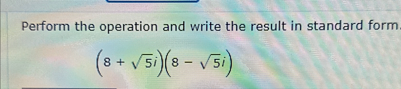 Perform the operation and write the result in | Chegg.com