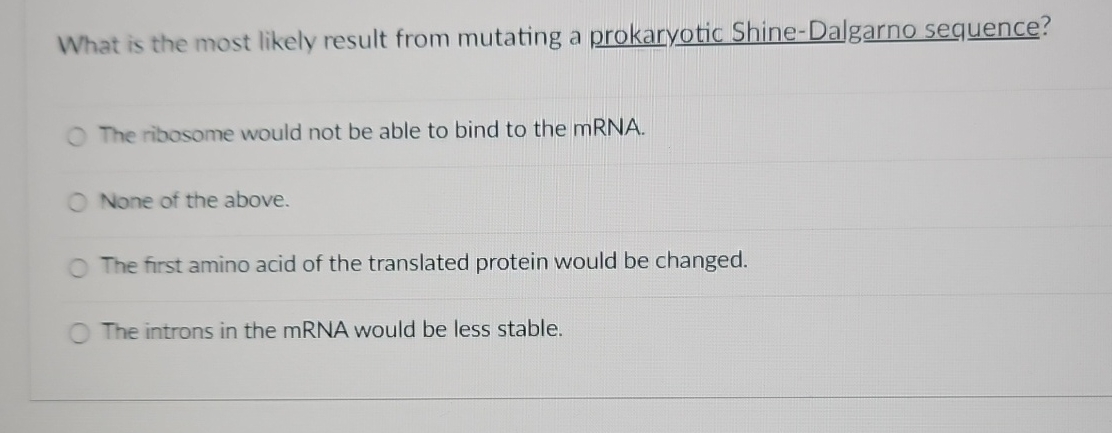 Solved What is the most likely result from mutating a | Chegg.com