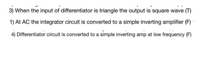 Solved 3) When the input of differentiator is triangle the | Chegg.com