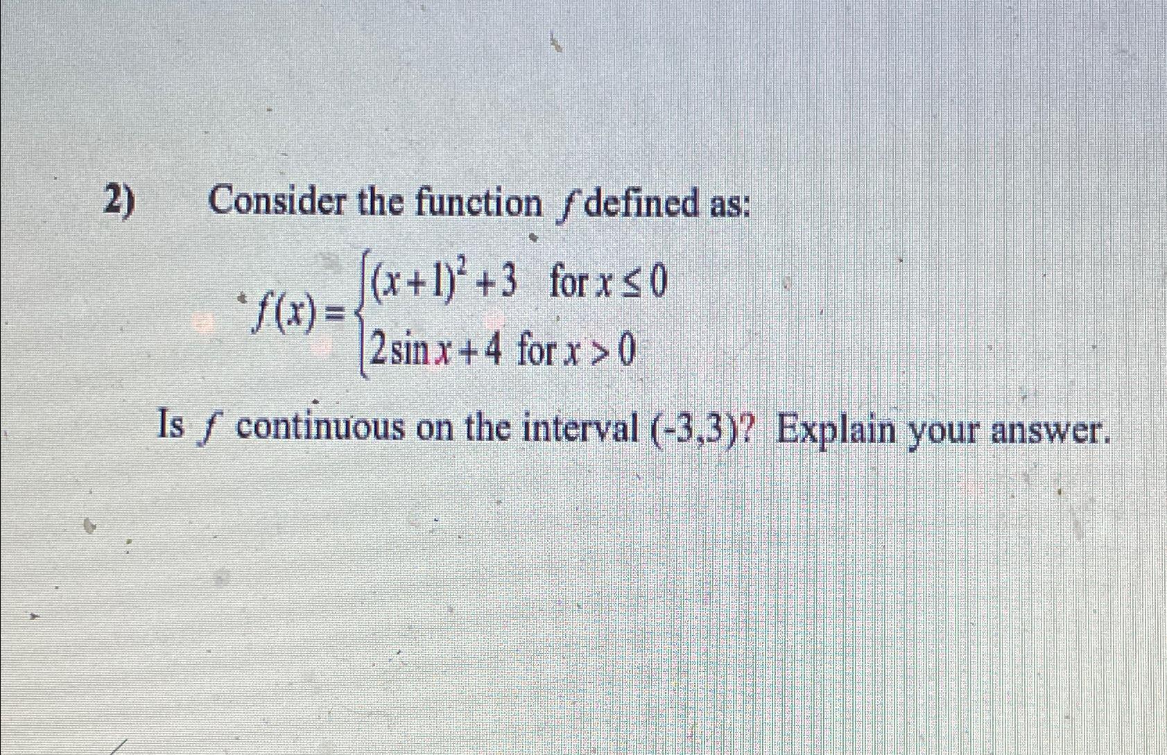 Solved Consider the function f ﻿defined | Chegg.com