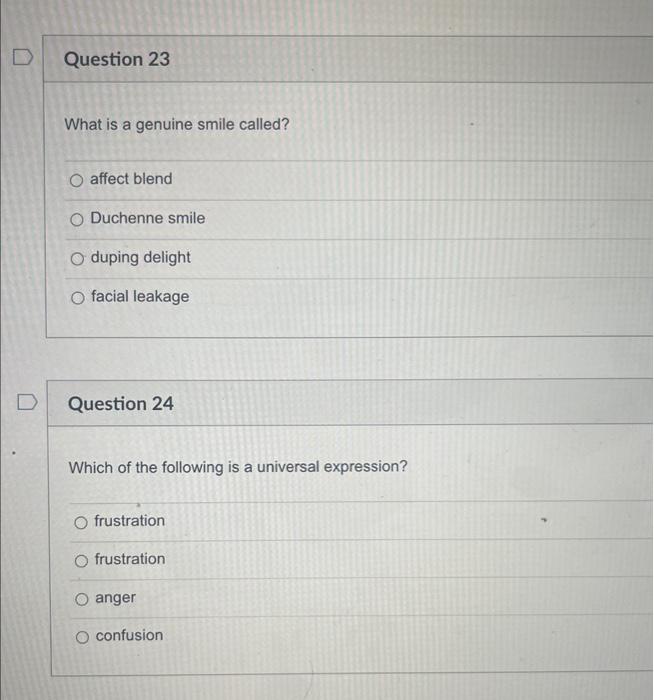 [Solved]: What is a genuine smile called? affect blend Duch