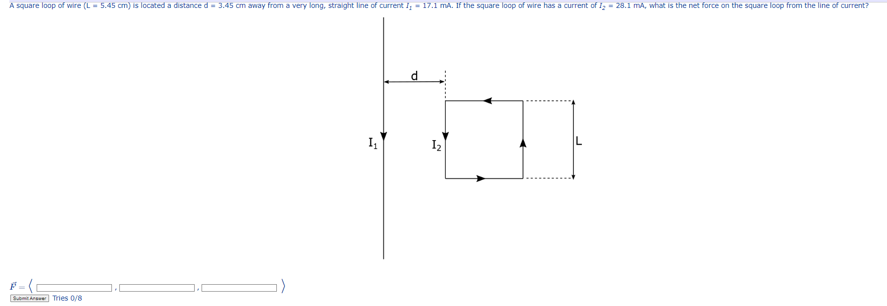 Solved A square loop of wire (L = 5.45 ﻿cm) ﻿is located a | Chegg.com